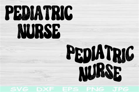 Pediatric Nurse Svg Peds Nurse Svg Graphic By Tiffscraftycreations