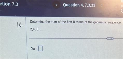 Determine The Sum Of The First 8 Terms Of The