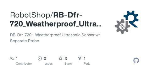 Github Robotshoprb Dfr 720weatherproofultrasonicsensorwith