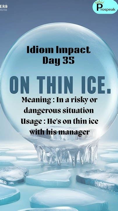 Idiom Impact On Thin Ice Youtube