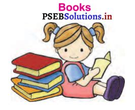 PSEB 4th Class English Solutions Chapter 9 Adventures With Books PSEB Solutions