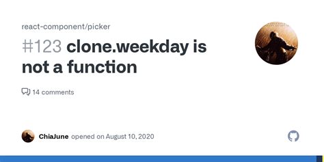 Cloneweekday Is Not A Function · Issue 123 · React Componentpicker