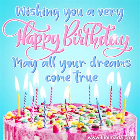 Wishing You A Very Happy Birthday May All Your Dreams Come True