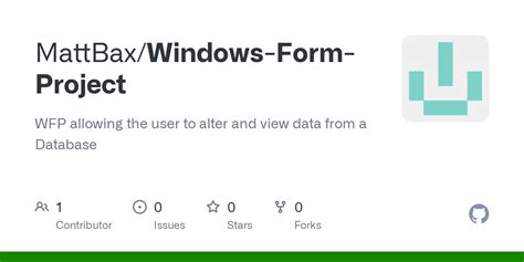 Github Mattbax Windows Form Project Wfp Allowing The User To Alter