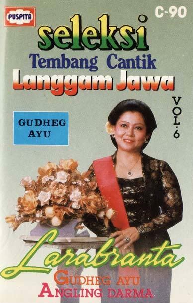 Seleksi Tembang Cantik Langgam Jawa Vol Larabranta By Waldjinah