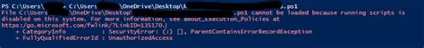 Powershell Error Script Cannot Be Loaded Because Running Scripts Is