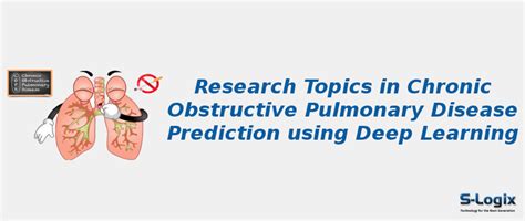 Chronic Obstructive Pulmonary Disease Prediction S Logix