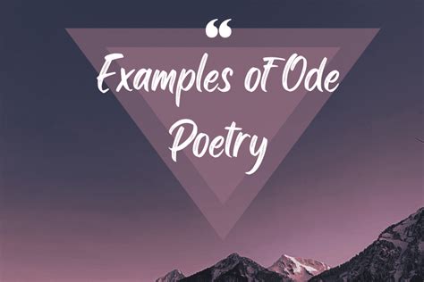 Examples Of Ode Poetry A Showcase Of Lyrical Masterpieces The