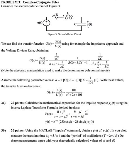 Solved Problem 3 Complex Conjugate Poles Consider The