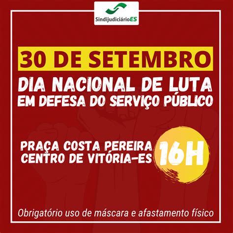 Dia Nacional De Luta Em Defesa Do ServiÇo PÚblico Sindjudes