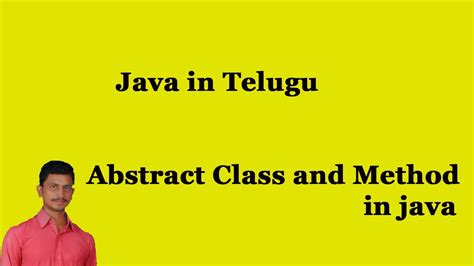 Abstract Class And Method In Java Java In Telugu Youtube