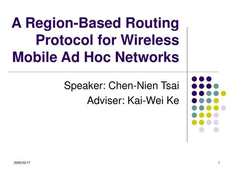Ppt A Region Based Routing Protocol For Wireless Mobile Ad Hoc Networks Powerpoint