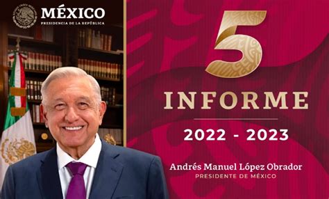 Quinto Informe De Gobierno De Amlo Desde Campeche Minuto A Minuto