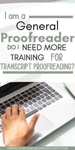 Faq Im Already A General Proofreader Do I Need More Training To Be A
