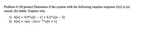 Solved Problem 4 30 Points Determine If The System With