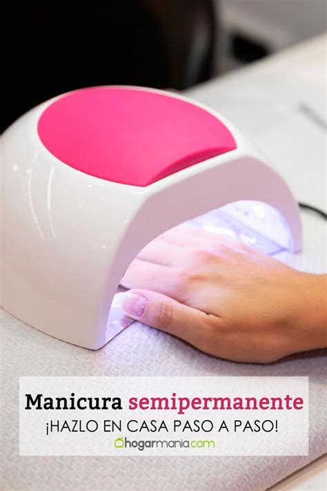 Te explicamos cómo hacer la manicura la semipermante en casa paso a