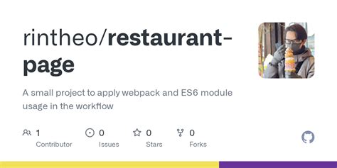 Github Rintheorestaurant Page A Small Project To Apply Webpack And