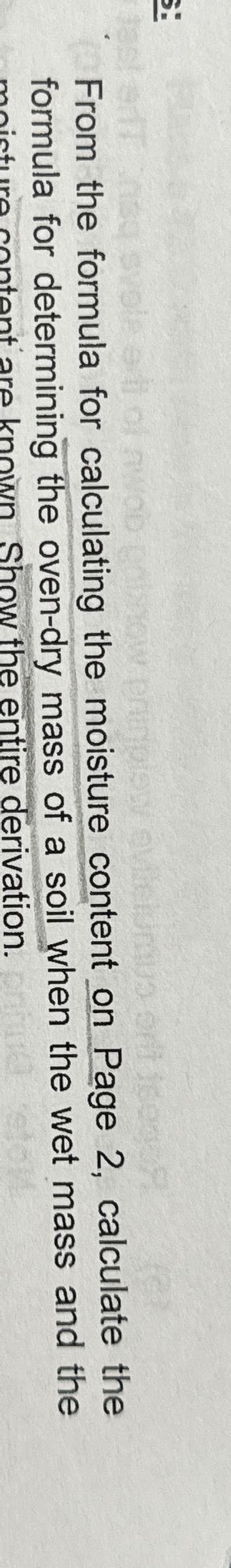 From The Formula For Calculating The Moisture Content Chegg Com