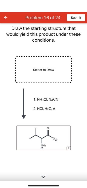 Answered K Problem 16 Of 24 Submit Draw The Starting Structure That