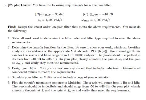 Solved 25 Pts Given You Have The Following Requirements