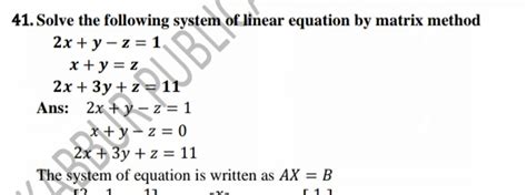 Solve the following system of linear equation by matrix method2x+y−z=1x+..