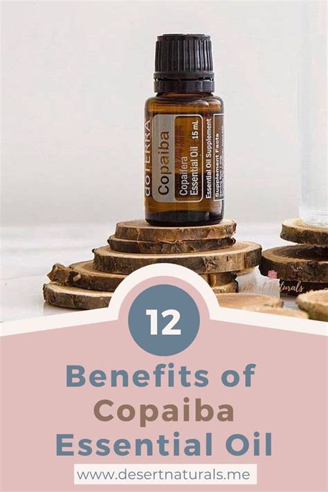 12 Benefits Of Doterra Copaiba Essential Oil Copaiba Essential Oil