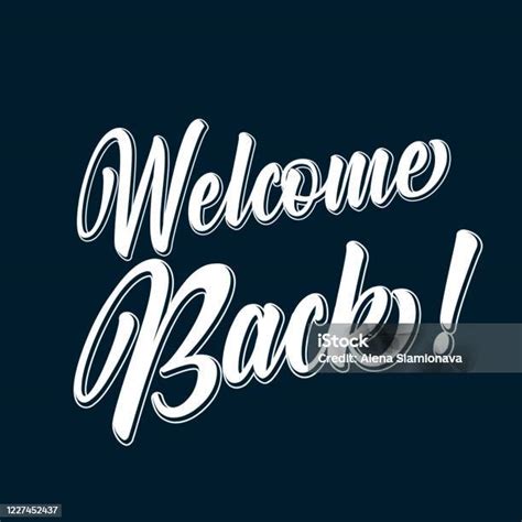 손 스케치 환영 다시 따옴표 포스터 스티커 전단지 헤더 카드 광고 공지 사항용 레터링 Welcome Back Phrase에