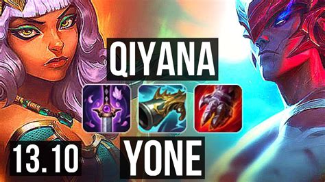 Qiyana Vs Yone Mid 71 Winrate Legendary 2021 Rank 14 Qiyana