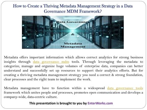 Ppt How To Create A Thriving Metadata Management Strategy In A Data Governance Mdm Framework