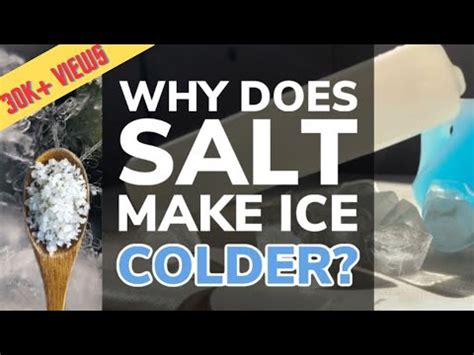 WHY DOES SALT MAKE ICE COLDER LEARN THIS AMAZING PHENOMINA WITH THE