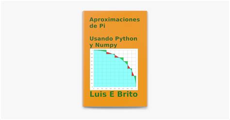 ‎aproximaciones de pi usando python y numpy on apple books