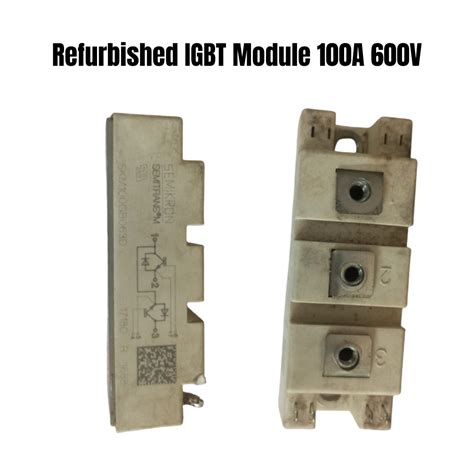Boost Performance Refurbished Igbt Module 100a 600v Buy Now