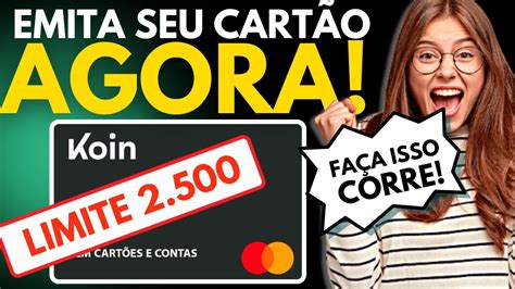 QUENTINHAS KOIN TÁ LIBERANDO ÓTIMOS LIMITES INICIAIS VEJA COMO EMITIR