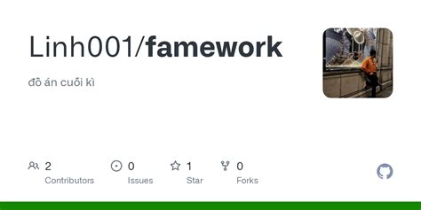 GitHub Linh001 famework đồ án cuối kì