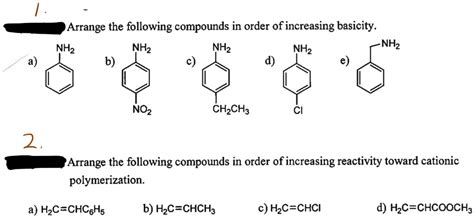 Solved Please Solve These 2 Problems Arrange The Following Compounds