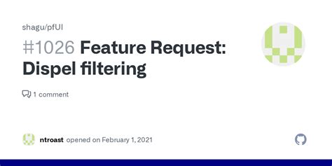 Feature Request Dispel Filtering Issue Shagu Pfui Github