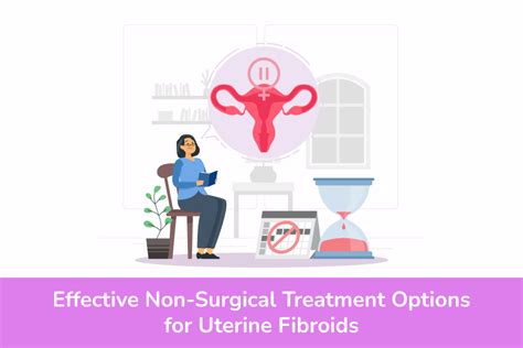 Effective Non Surgical Treatment Options For Uterine Fibroids