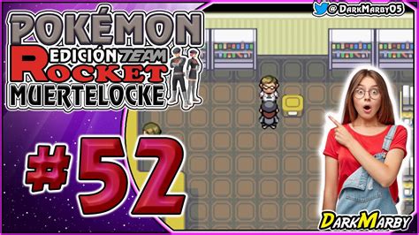 Pokémon Edición Team Rocket Muertelocke 52 LOS ENTRENADORES ESPECIALES