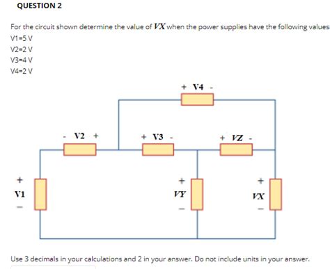 Solved For The Circuit Shown Determine The Value Of VX When Chegg Com