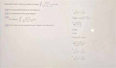 Solved Using Partial Fraction Method To Evaluate The Chegg