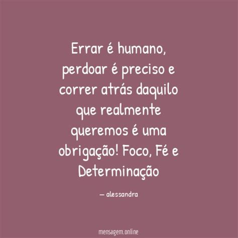Errar E Humano Perdoar E Divino Errar é Humano