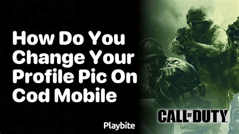 How To Change Your Profile Pic On COD Mobile Playbite