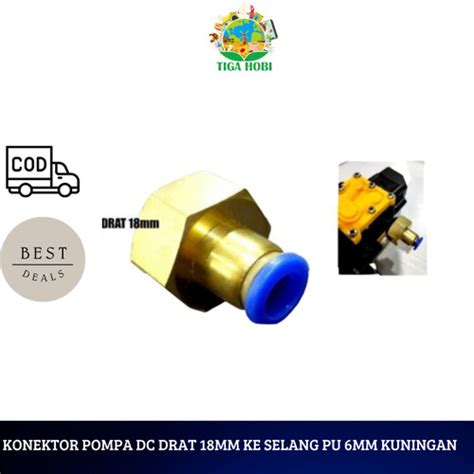 Jual KONEKTOR POMPA DC DRAT 18MM KE SELANG PU 6MM KUNINGAN Sambungan Slip Kota Semarang TIGA