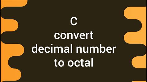 Printing The Values In Decimal Octal And Hexadecimal Using Printf In C YouTube