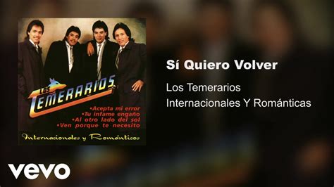 Los Temerarios Si Quiero Volver Audio Chords Chordify