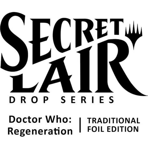 Secret Lair Drop Secret Lair X Doctor Who Regeneration Traditional