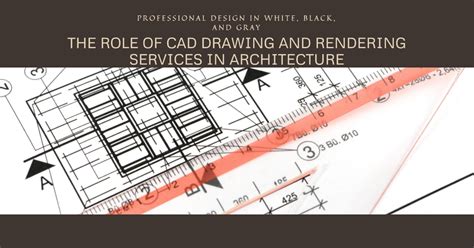 2025 Role Of Cad Drawing And Rendering Services In Architecture Archova Visuals