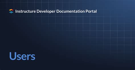 Users Instructure Developer Documentation Portal