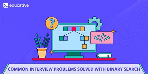 interestingknowledge on linkedin 10 common binary search interview