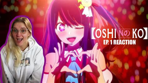 OSHI NO KO | Ep1 Part 1 Watch, REACT & Discuss - YouTube